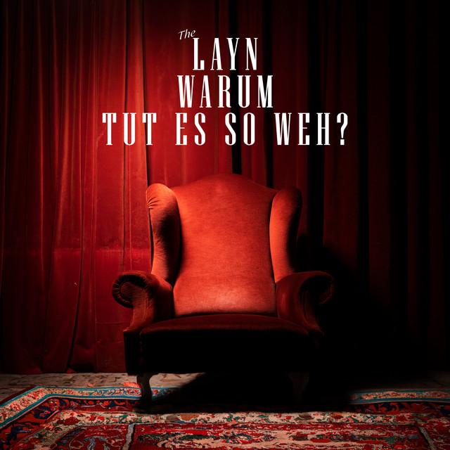 Layn's neuer Song "Warum tut es so weh?" jetzt auf Spotify verfügbar ...